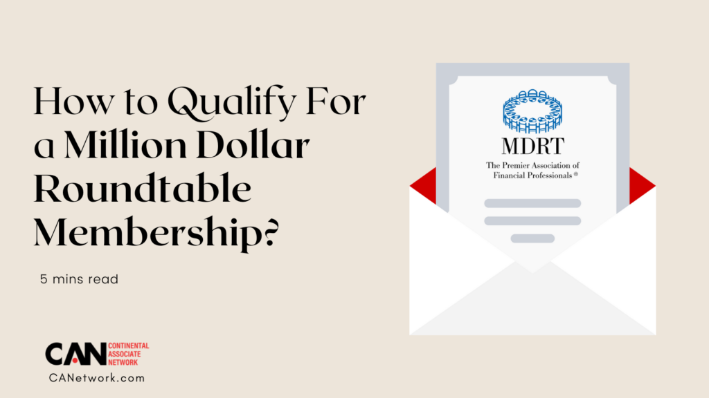 Do you have what it takes to Qualify for MDRT - Million Dollar Roundtable?